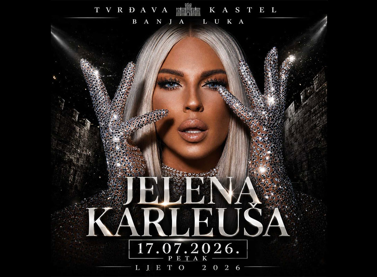 Muzički spektakl ljeta u Banjaluci: Jelena Karleuša stiže na tvrđavu ...